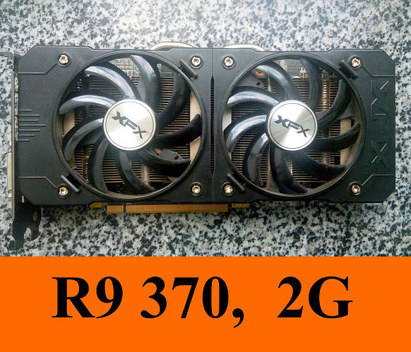 Видеокарты XFX R9 370, 2Gb, 256Bit, GDDR5 GTX 660 750ti HD7850 7870 ...