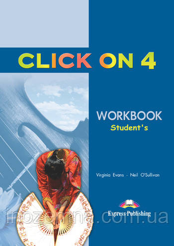 Click On 4: Workbook — Купить Недорого на Bigl.ua (1125708258)