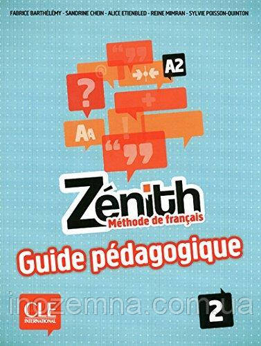 Zenith 2 Guide pédagogique (ID#1148256561), цена: 800 ₴, купить на Prom.ua