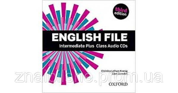English File 3rd Edition Intermediate Plus Class Audio CD's — Купить ...