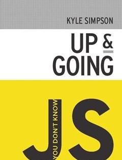 You Don't Know JS: Up & Going 1st Edition, Kyle Simpson — Купить ...