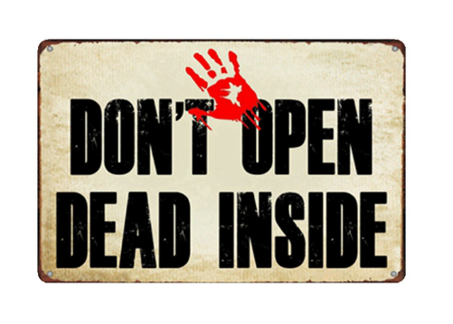 Металлическая табличка Dont Open Dead Inside 20х30: продажа, цена в ...