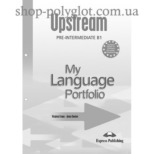 Портфолио Upstream Pre-Intermediate My Language Portfolio — Купить Недорого на Bigl.ua (1242096658)