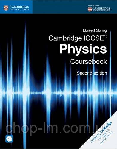 Cambridge IGCSE Physics 2nd Edition Coursebook with CD-ROM (автор David ...