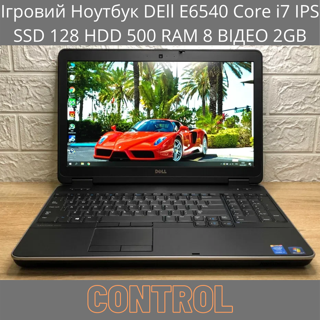 Ігровий Ноутбук DEll E6540 Core i7 IPS SSD 128 HDD 500 RAM 8 ВІДЕО 2GB ...