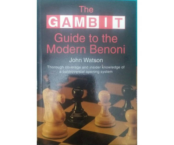 Guide to the Modern Benoni (Путеводитель по современной Бенони), цена ...