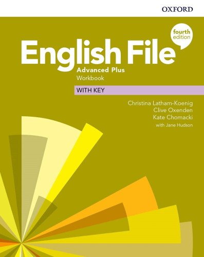 English File Fourth Edition Advanced Plus Workbook with key (ID ...