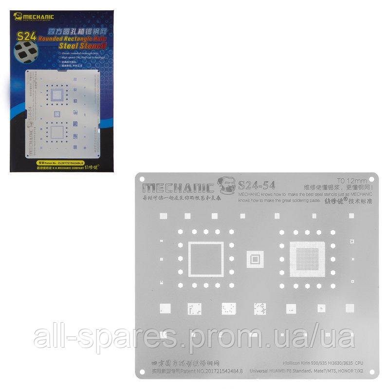 BGA-трафарет Mechanic S24-54, hisilicon kirin 930/935/HI3630/3635 CPU ...