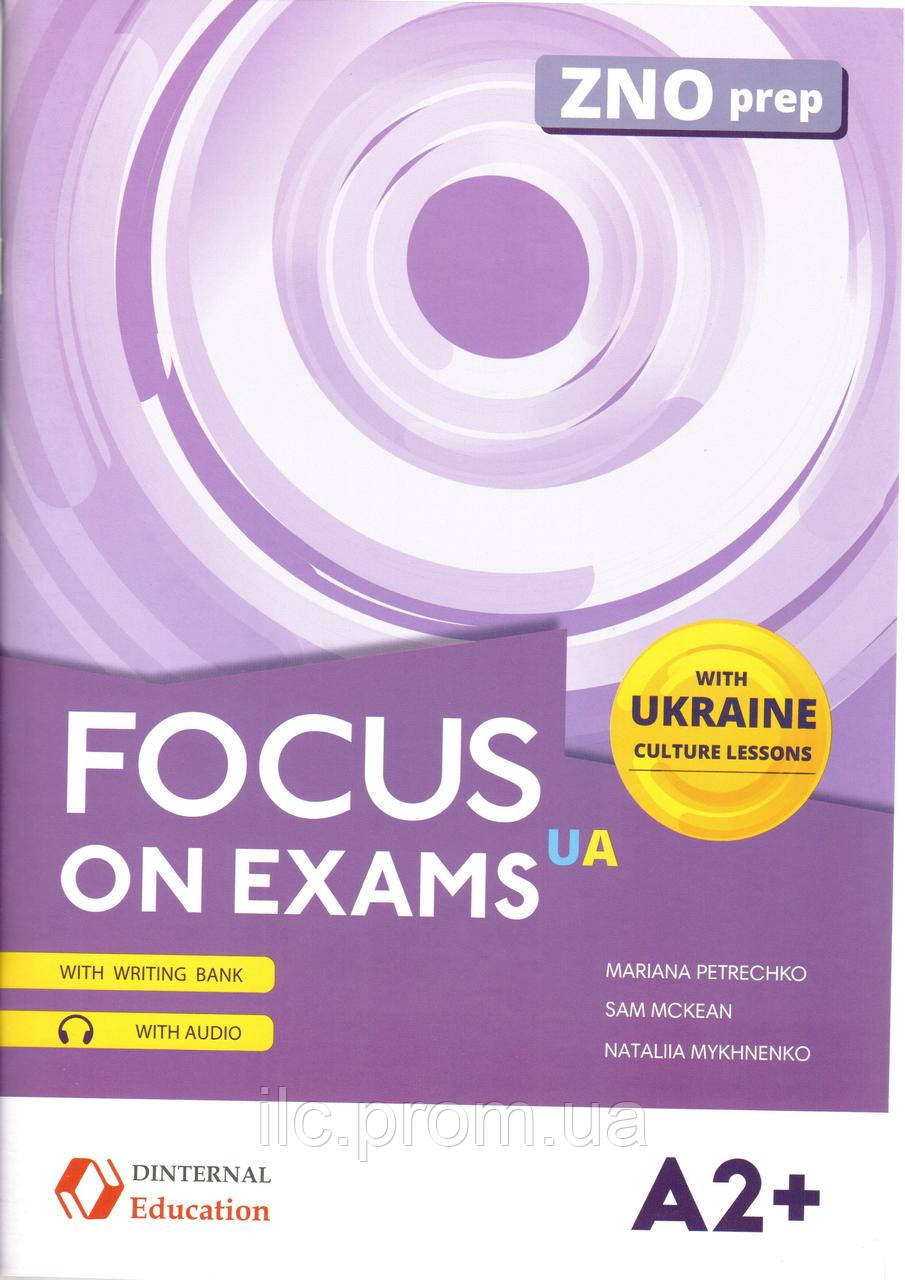 Підручник Focus 2nd Edition 2: Focus On Exam A2+ — Купить Недорого на ...