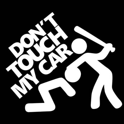 Dont Touch My Car Sticker Вологостійка наклейка на авто Id