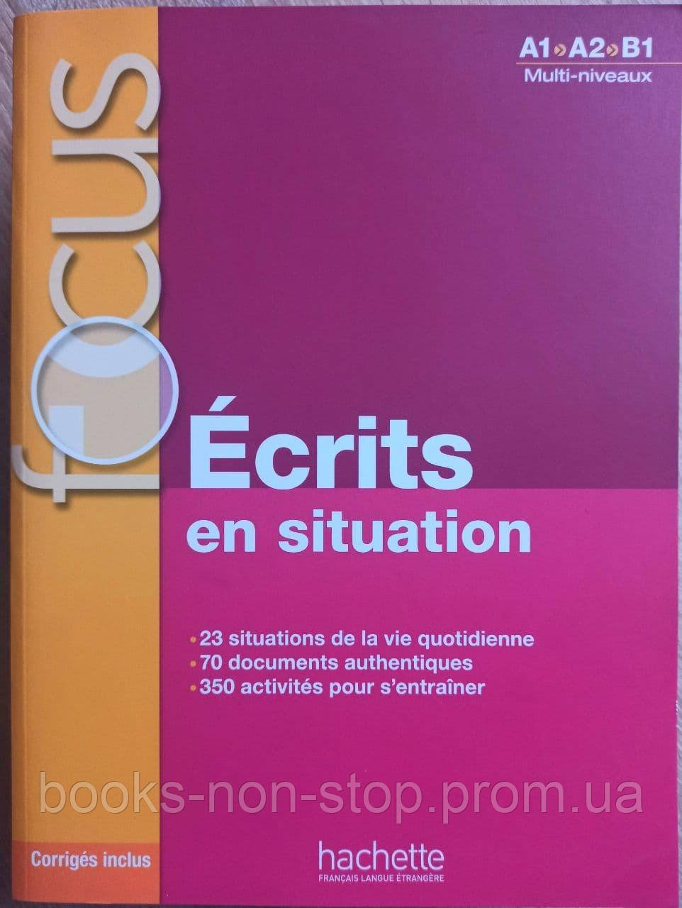 Учебник Французского Языка ECRITS En Situations A1- B1 — Купить ...