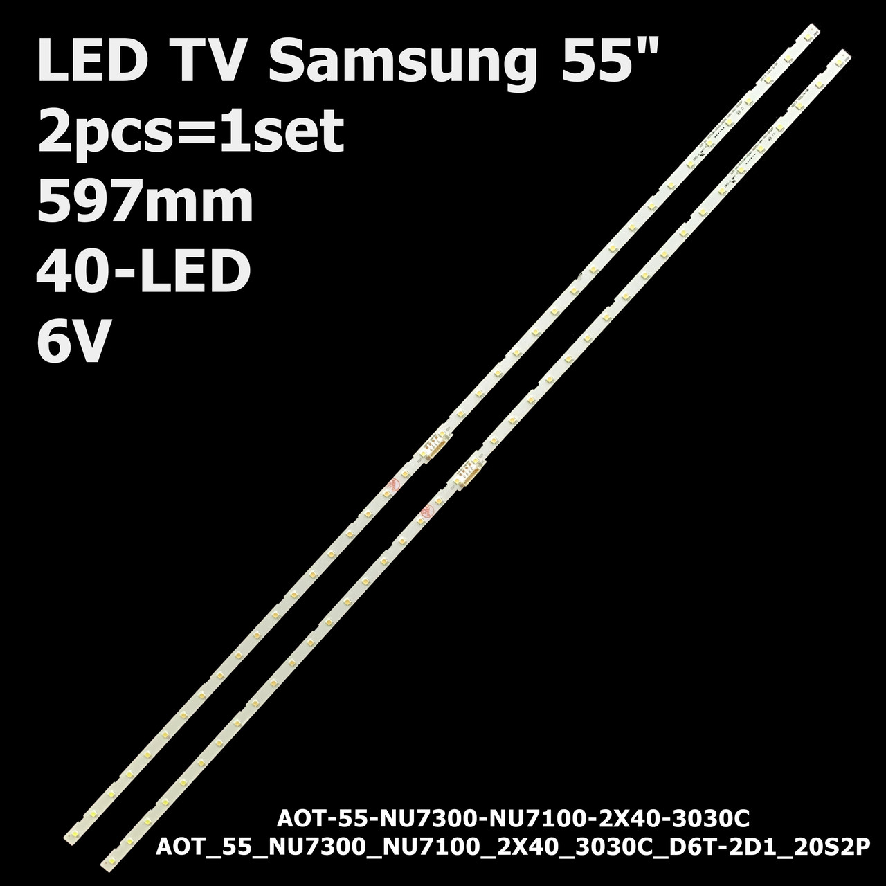 LED підсвітка Samsung TV 55" inch 40-led AOT-55-NU7300-NU7100-2X40-3030C AOT_55_NU7300_NU7100 ...