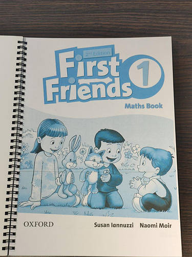 First Friends 2nd Edition 1 Maths Book. - Susan Iannuzzi, Naomi Moir ...