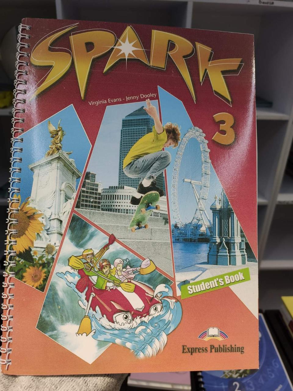 Купити Spark 3 Student's Book. - Virginia Evans, Jenny Dooley, ціна 120 ...