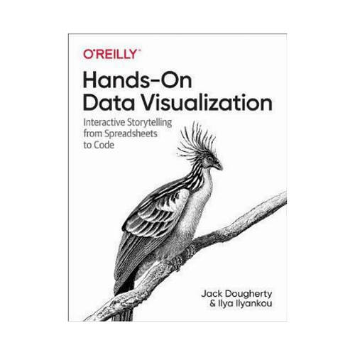 Hands-On Data Visualization. 1st Ed. Jack Dougherty (english) (ID#1693131267), цена: 2000 ...