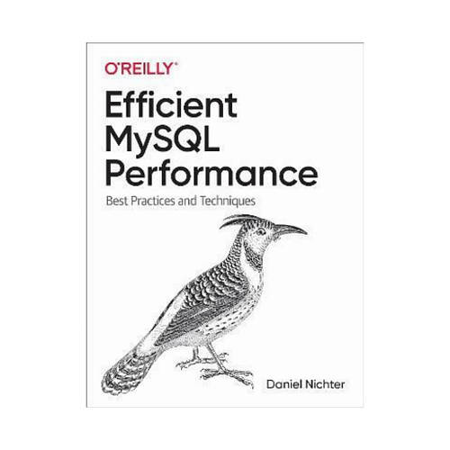 Купить Efficient MySQL Performance: Best Practices and Techniques. 1st Ed. Daniel Nichter ...