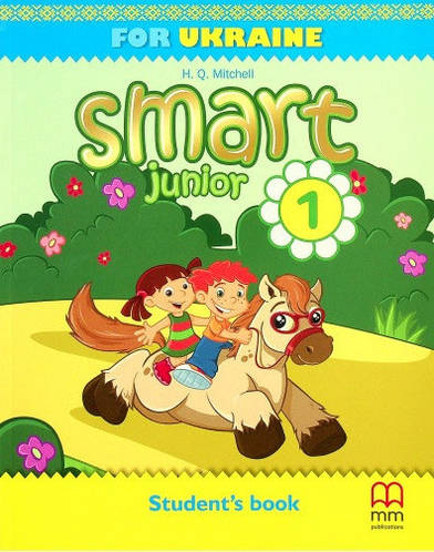 Купить Smart Junior for Ukraine Student's Book 1 - H. Q. Mitchell (має ...