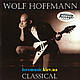 Музичний сд диск WOLF HOFFMANN Classical (2003) (audio cd) (ID#1628723144), ціна: 260 ₴, купити ...