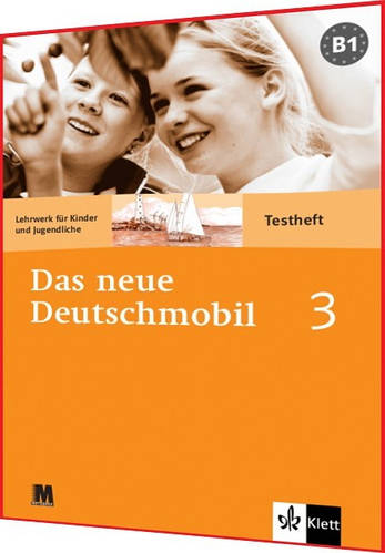 Das Neue Deutschmobil 3. Testheft. Зошит з тестами до підручника ...