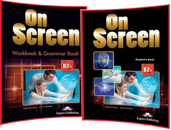 On Screen B2+. Student's+Workbook. Комплект книг з англійської мови. Підручник+Зошит. Express ...