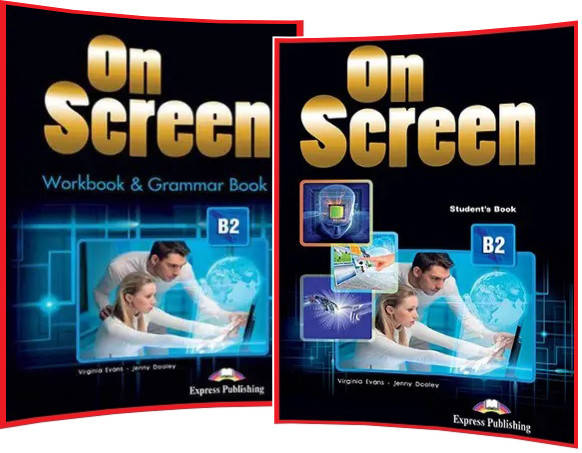 On Screen B2. Student's+Workbook. Комплект книг з англійської мови ...
