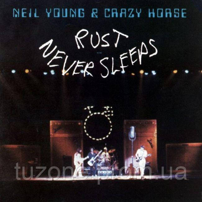 Neil Young & Crazy Horse – Rust Never Sleeps (Vinyl) — Купить Недорого ...