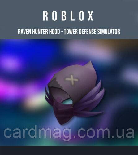 Roblox: Raven Hunter Hood / Tower Defense Simulator (ID#1751905169 ...