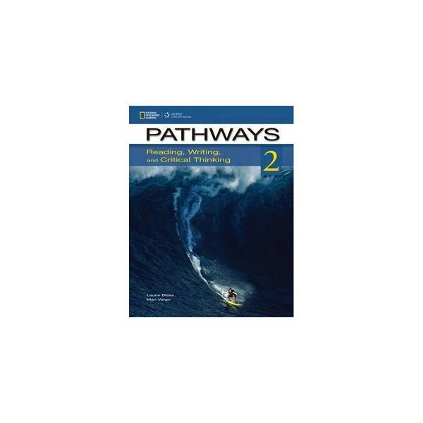 Книга Pathways 2: Reading, Writing and Critical Thinking Text with ...