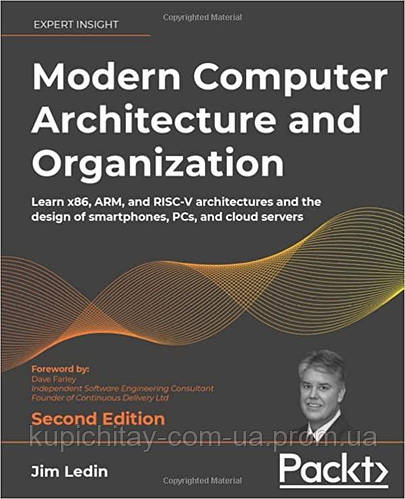 Modern Computer Architecture and Organization: Learn x86, ARM, and RISC ...