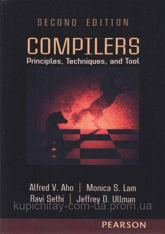 Купити Compilers: Principles, Techniques, and Tools, 2nd Edition ...