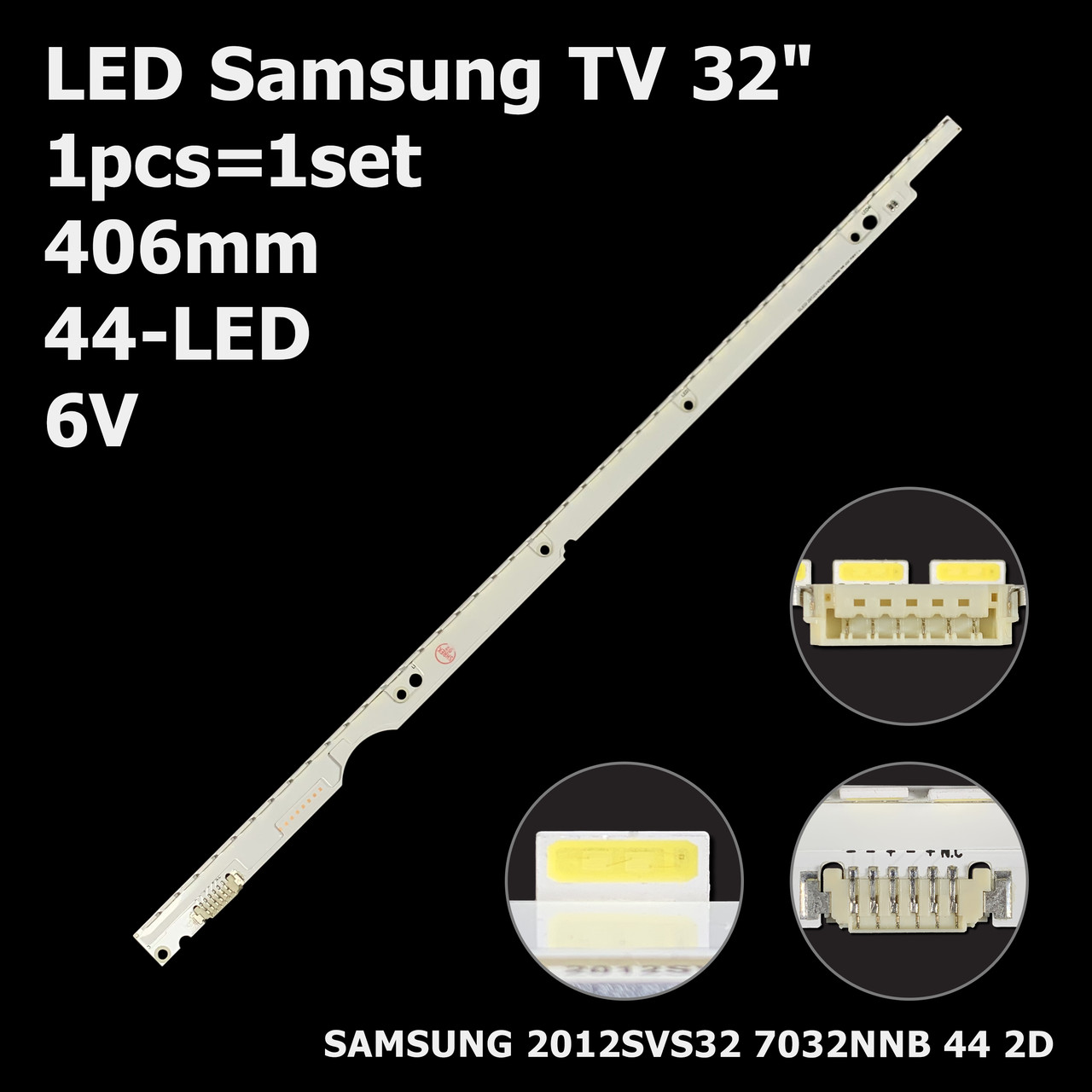 LED підсвітка Samsung TV 32" 2012SVS32 7032NNB 44 2D REV1.0 120317 V1GE ...