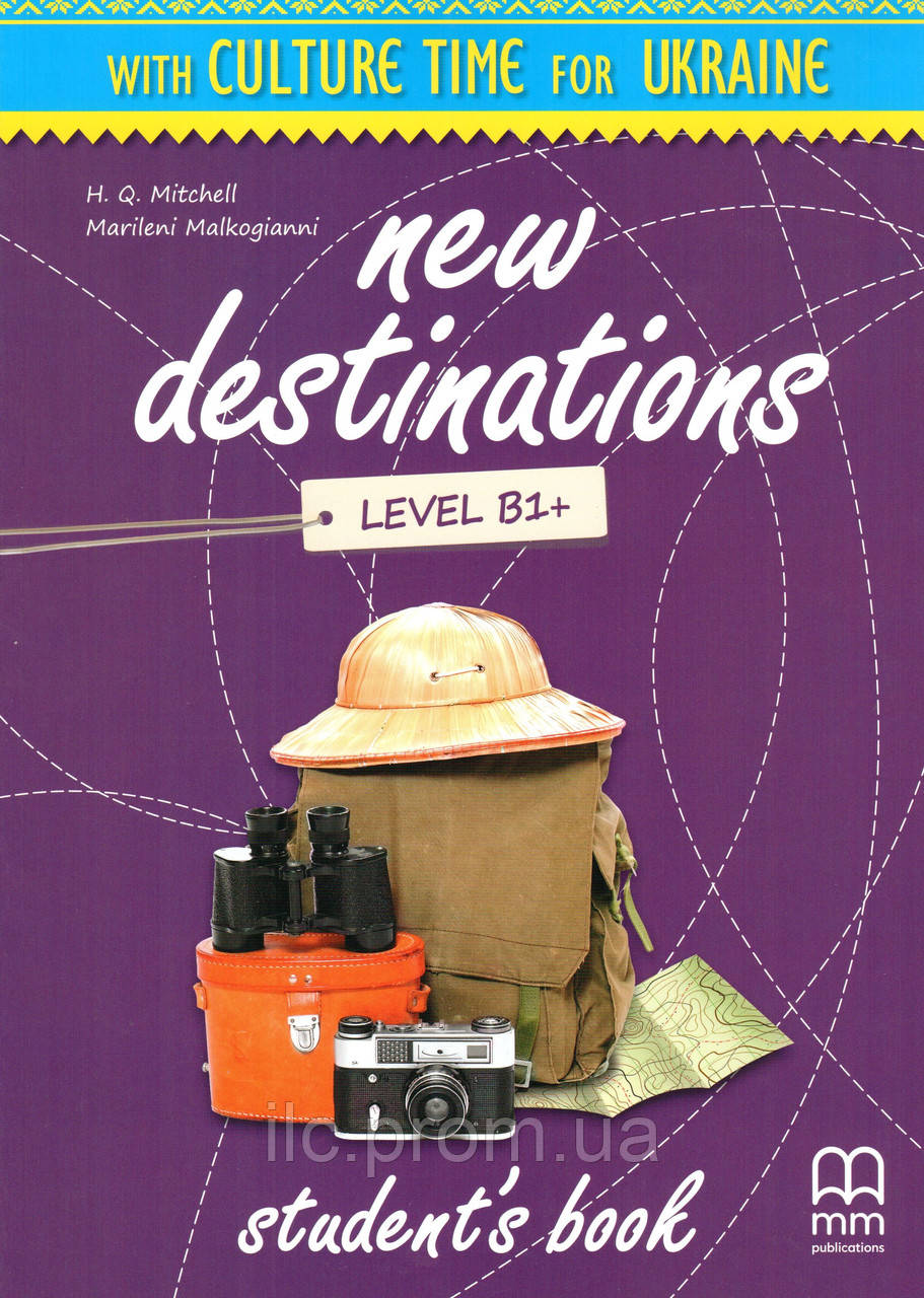 Підручник New Destinations Level B1+: Student's Book (Ukrainian Edition) — Купить Недорого на ...