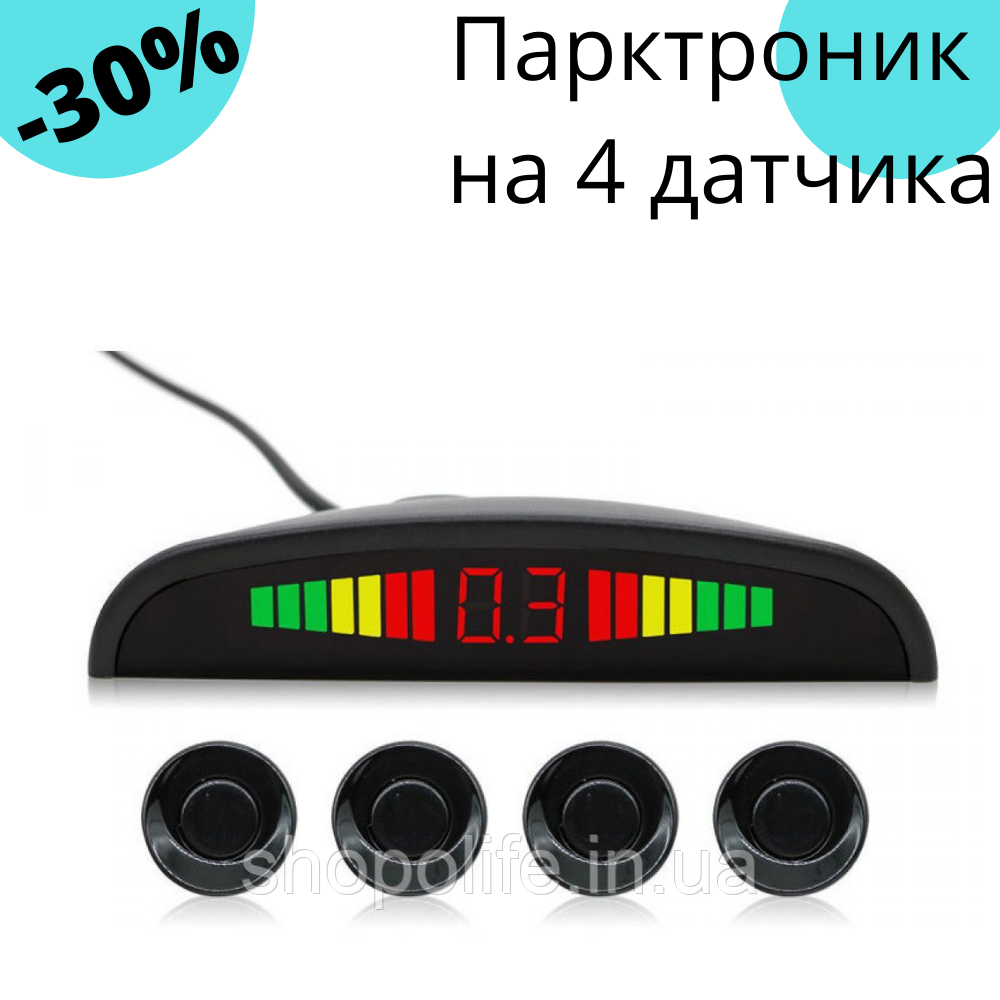 Парктроник на 4 Датчика Парковочная Система Assistant Parking Sensor ...
