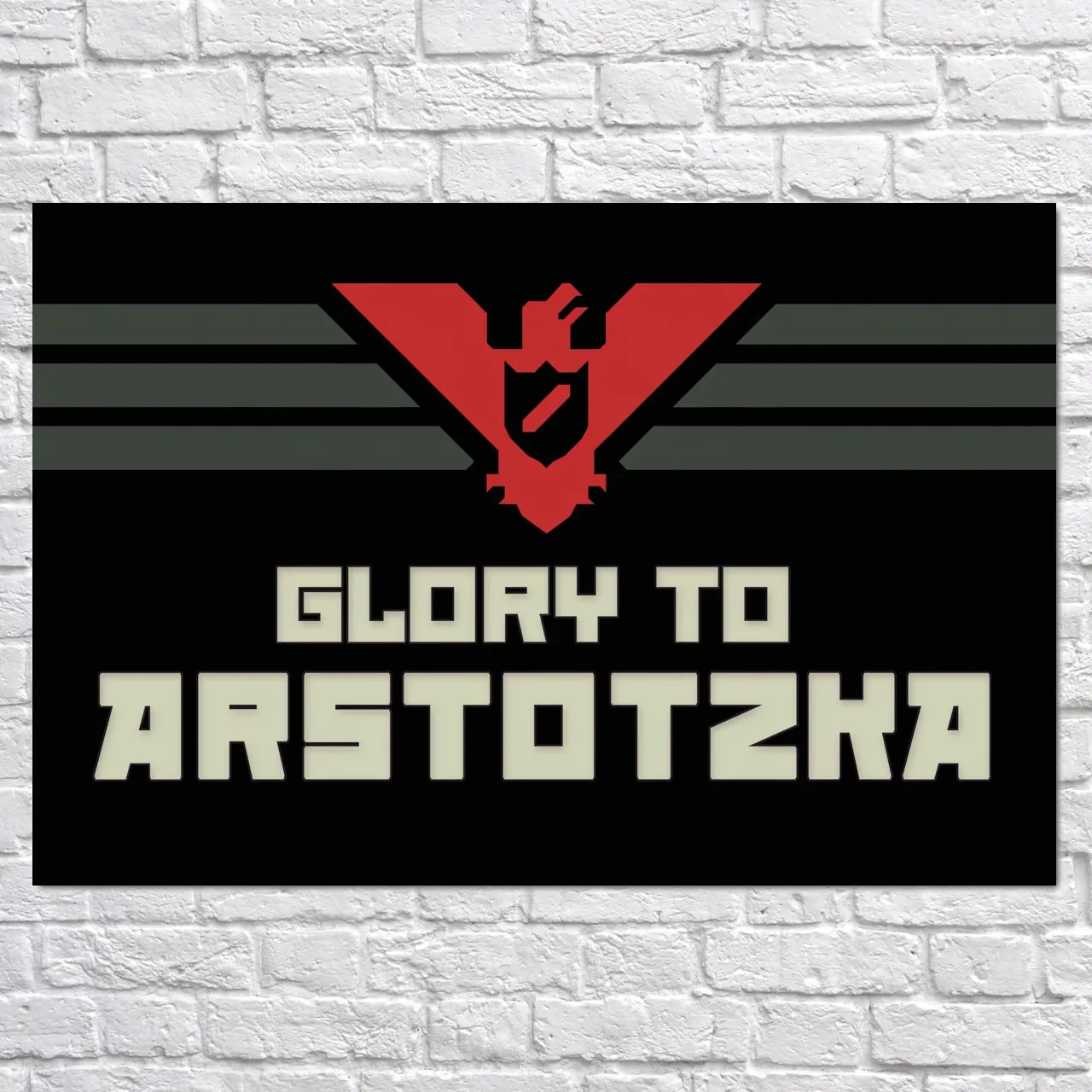 Плакат "Слава Арстотцке!, Glory to Arstotzka", 40×60см (ID#1646217656 ...