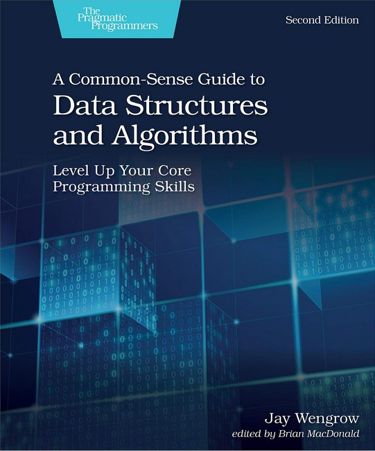 Купить A Common-Sense Guide to Data Structures and Algorithms, цена ...