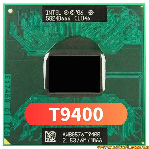 Процессор Intel Core 2 Duo T9400 SLB46 або SLGE5 2.53GHz 6M 35W Socket P GM45 PM45 процессор для ...