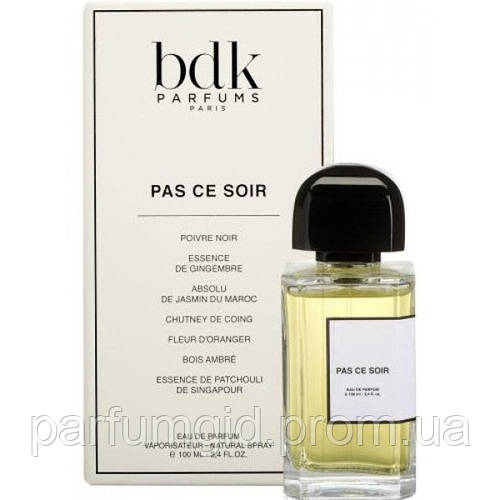 BDK Parfums Pas Ce Soir 100 ml (Orig Pack) жіночі парфуми БДК Парфумс ...