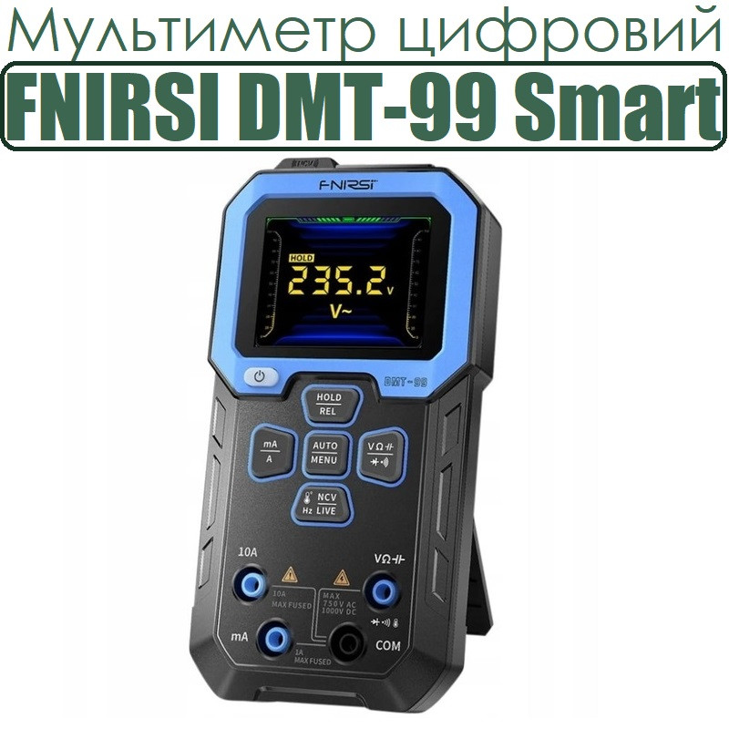 Заказать Мультиметр цифровой FNIRSI DMT-99 Smart с доставкой по Украине. Интернет-магазин RadioStore