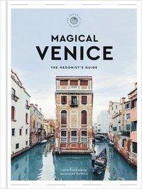 Книга Magical Venice: The Hedonist's Guide, цена: 1109 ₴, купить на Prom.ua