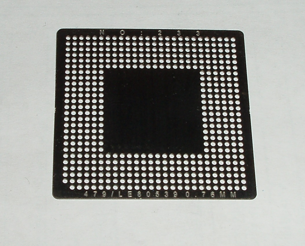 BGA шаблони INTEL No233 0.76 mm 479 LE80539 трафарети для реболлу ...