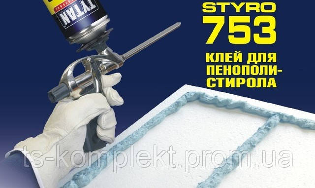 Пена-клей для пенопласта Tytan STYRO 753, цена 199 грн — Prom.ua (ID ...